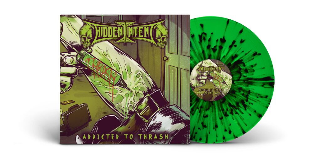 LIMITED RUN! Addicted to Thrash 7-inch Vinyl – Green Splatter – Hidden ...